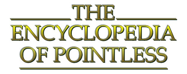 The Encyclopedia of Pointless | Home Page